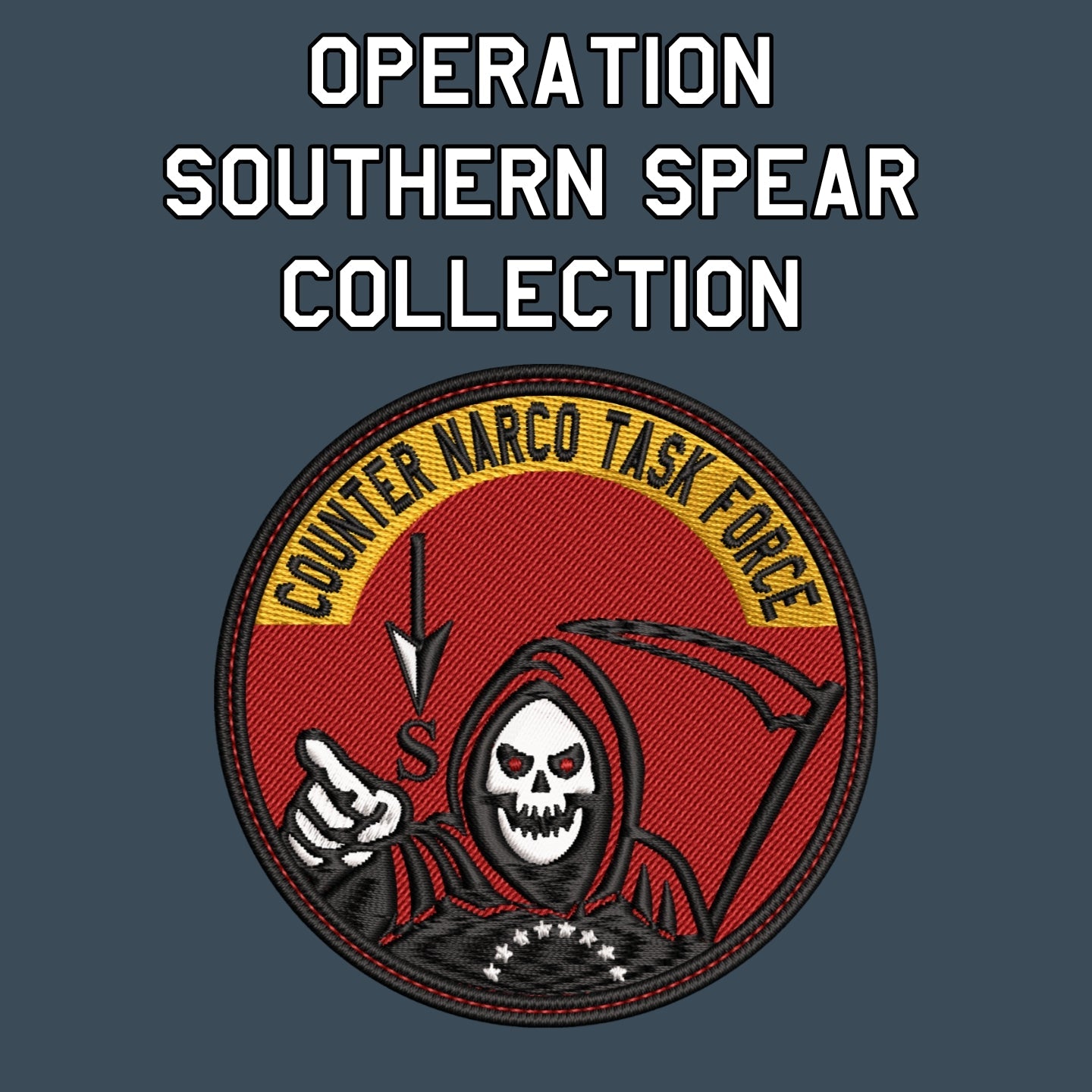 Operation SOUTHERN SPEAR Collection – A2C Merch