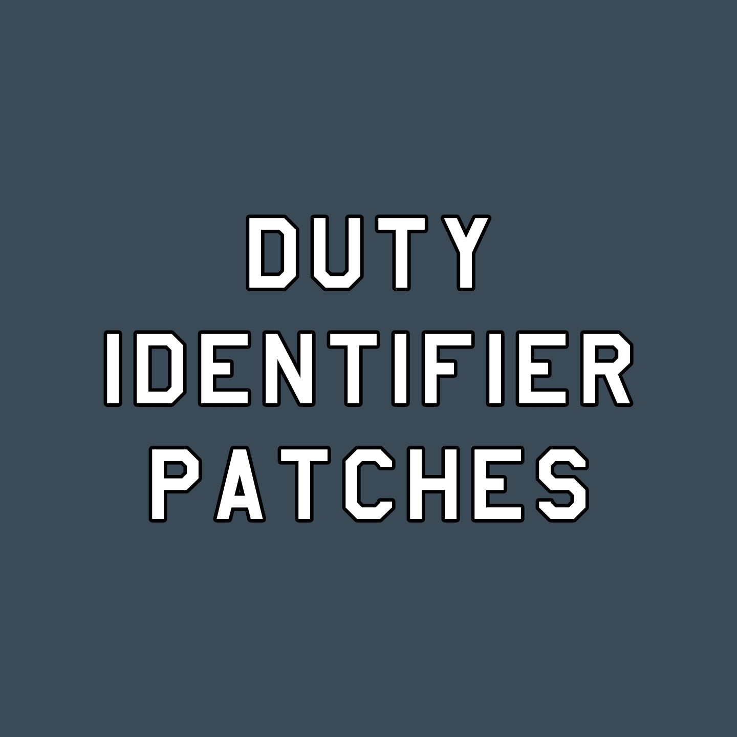 Duty Identifiers – A2C Merch